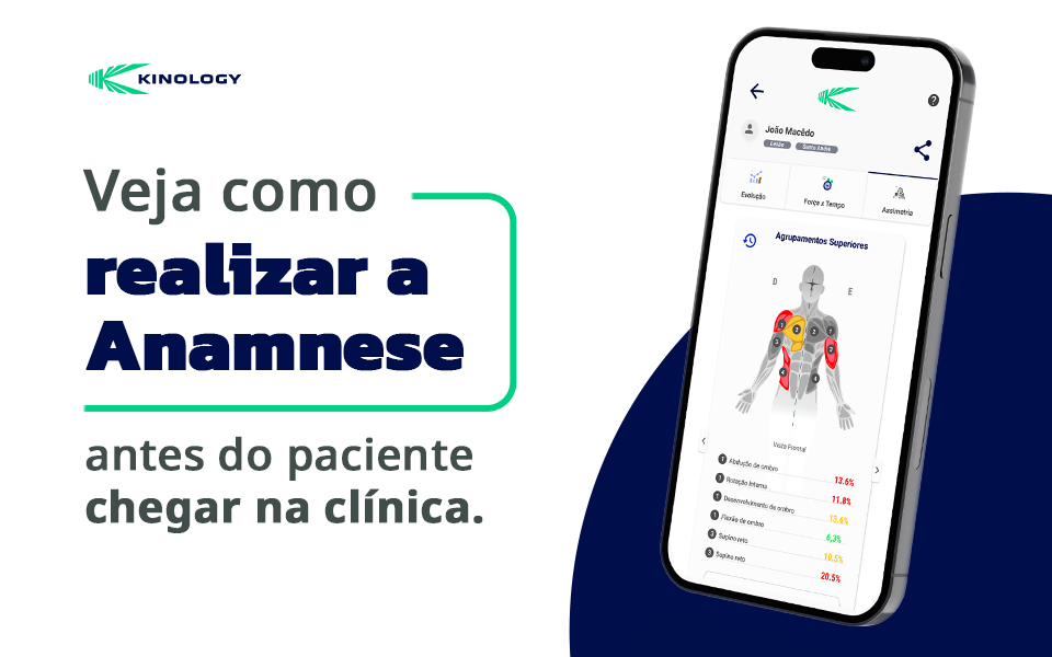 Anamnese Kinology: economize 70% do tempo e obtenha uma análise detalhada do paciente - Kinology